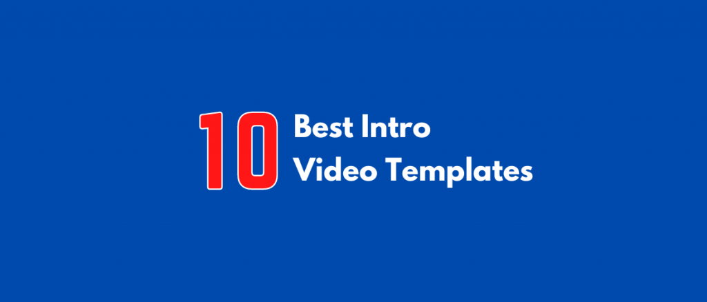 10 Free Intro Templates to Make Your Videos Stand Out! - Animaker