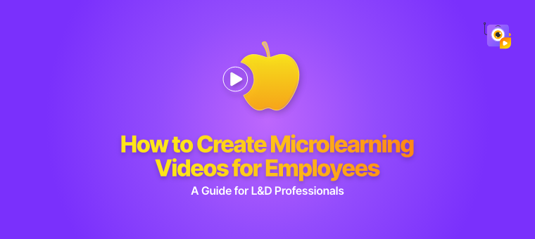 How to Create Microlearning Videos: A Guide for L&D Professionals ...