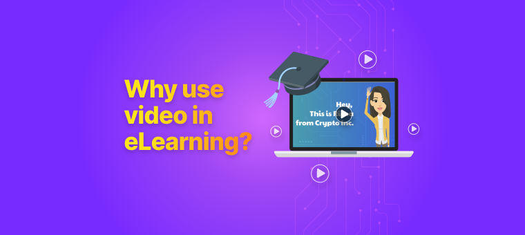Why use Video in eLearning? [Effectively Enhance eLearning!] - Animaker
