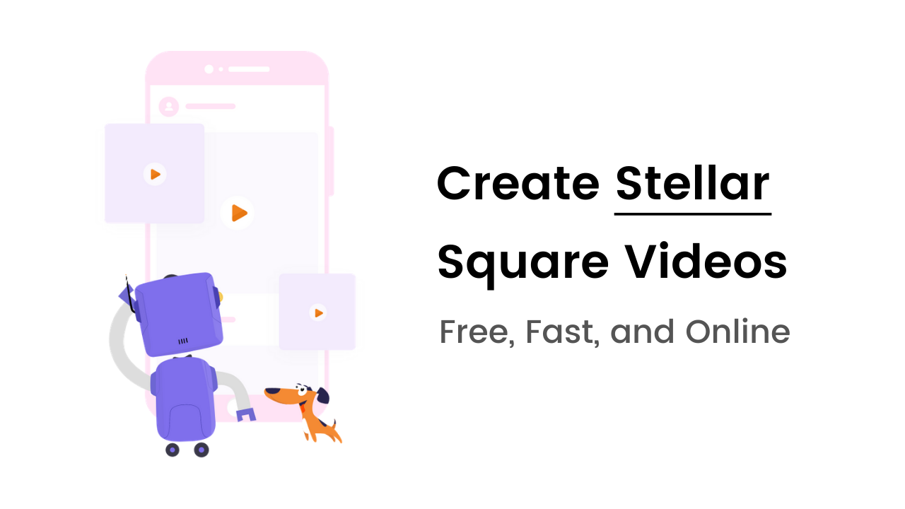 #1 Square Video Editor: Make Social-Friendly Square Videos (DIY Online)